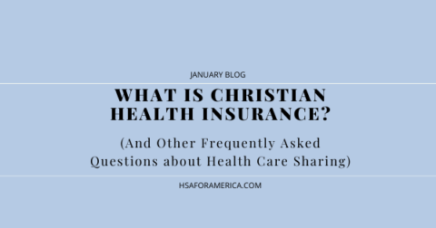 Christian Health Insurance [2025 Guide] - HSA for America