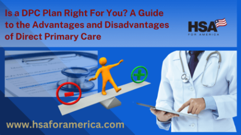 Direct Primary Care Pros and Cons - HSA for America
