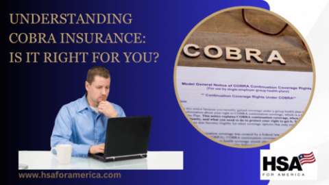 COBRA Insurance: Understanding the Basics - HSA for America