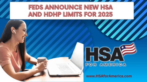 New HSA & HDHP Limits for 2025 - HSA for America