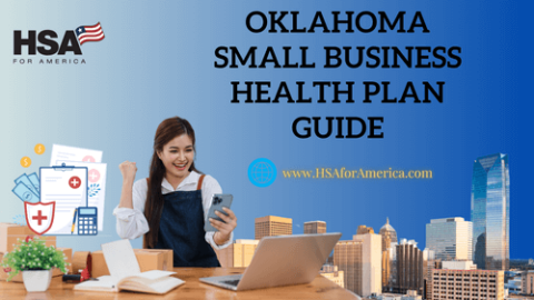 Oklahoma Small Business Health Plan Guide - HSA for America